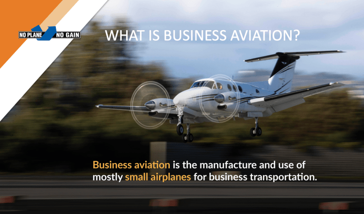 Here's how business aviation benefits the economy